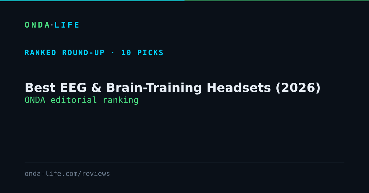 Best EEG & Brain-Training Headsets (2026) | ONDA Life